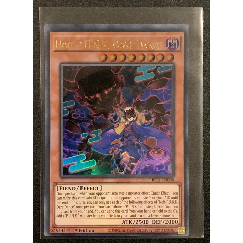 Noh-P.U.N.K. Ogre Dance | GRCR-EN006 | 1st Edition | Ultra Rare